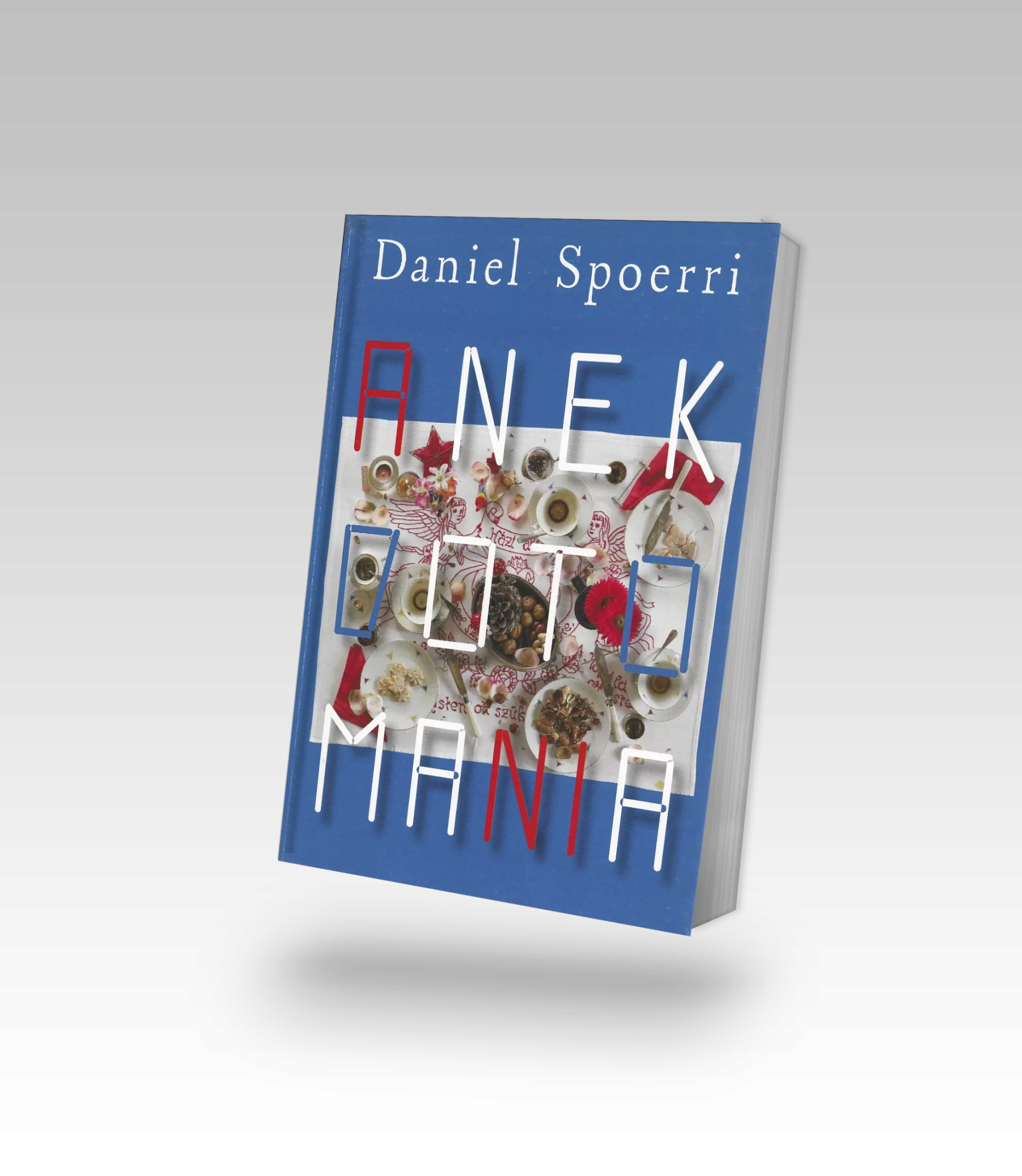 Daniel Spoerri: Anekdotomania - Kijárat Kiadó